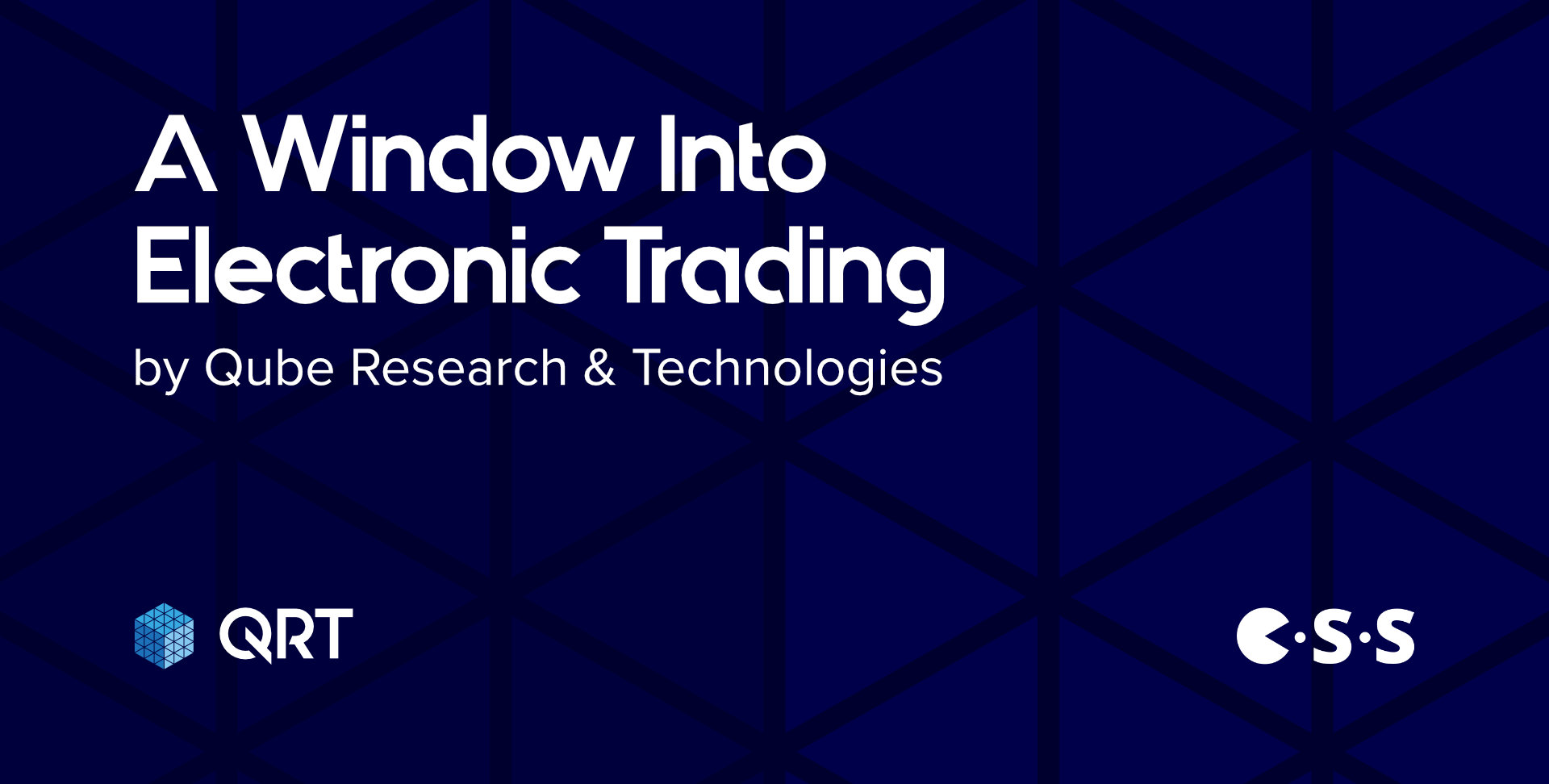 A Window Into Electronic Trading - CSS Bristol